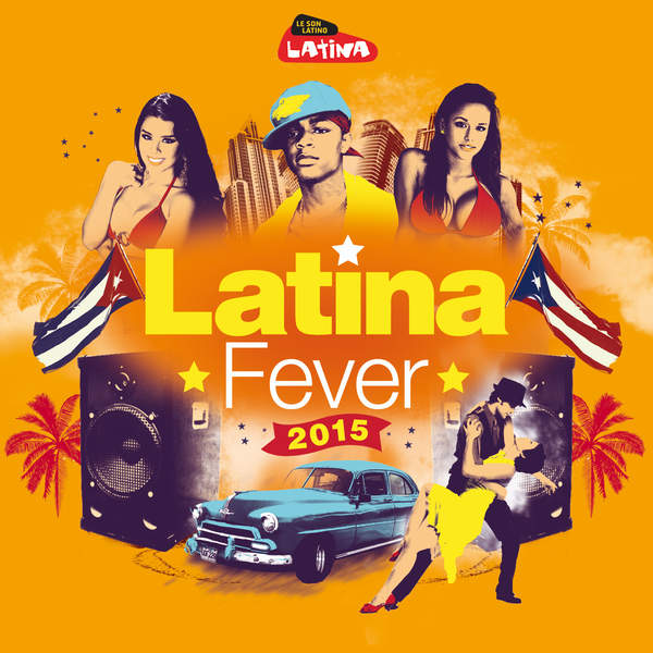 Latina Fever 2015 CD1 2015 Latin - VA - Download Latin Music - Download ...