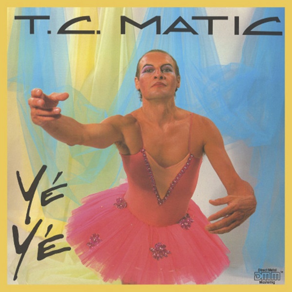Yé Yé (Vinyl) 1985 New Wave - TC Matic - Download New Wave Music ...