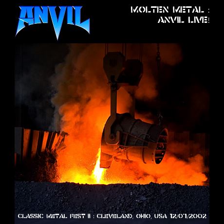 Molten Metal: Anvil Live! 2002 Heavy Metal - Anvil - Download Heavy ...