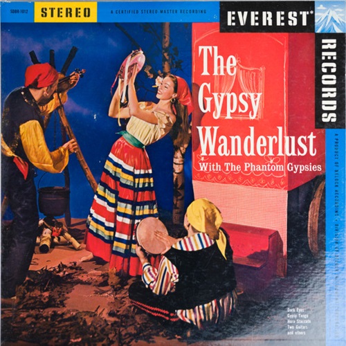 The Gypsy Wanderlust (Vinyl) 1958 Oldies - The Phantom Gypsies ...