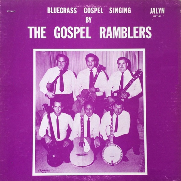 Bluegrass Gospel Singing Vinyl 1973 Bluegrass The Gospel Ramblers