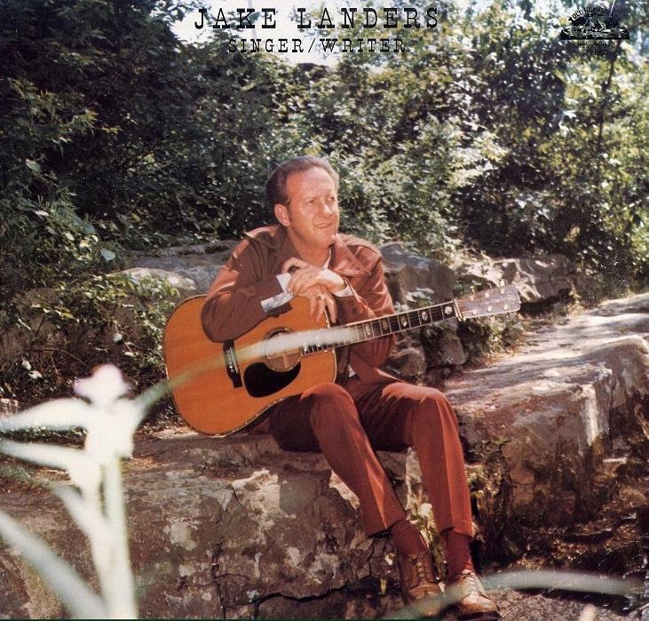 Singer / Writer (Vinyl) 1976 Country - Jake Landers - Download Country Music - Download Virginia ...