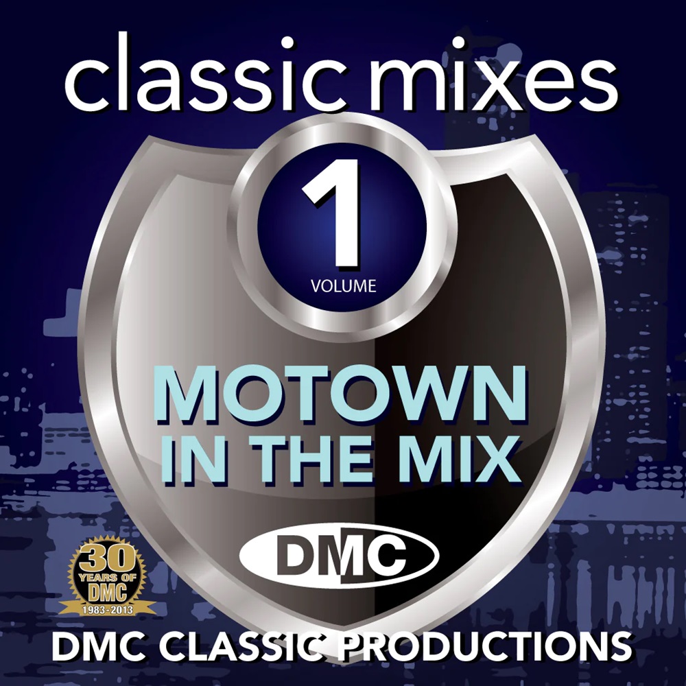 DMC Classic Mixes: Motown In The Mix Vol. 1 2013 Pop - VA - Download ...
