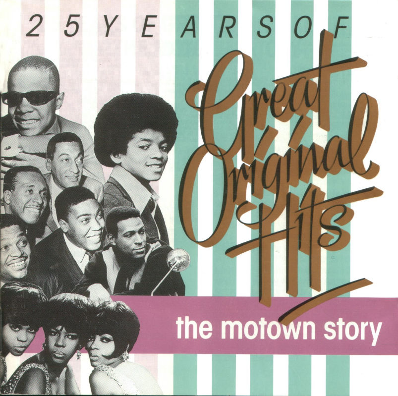 The Motown Story 25 Years Of Great Original Hits (The Motown Golden ...