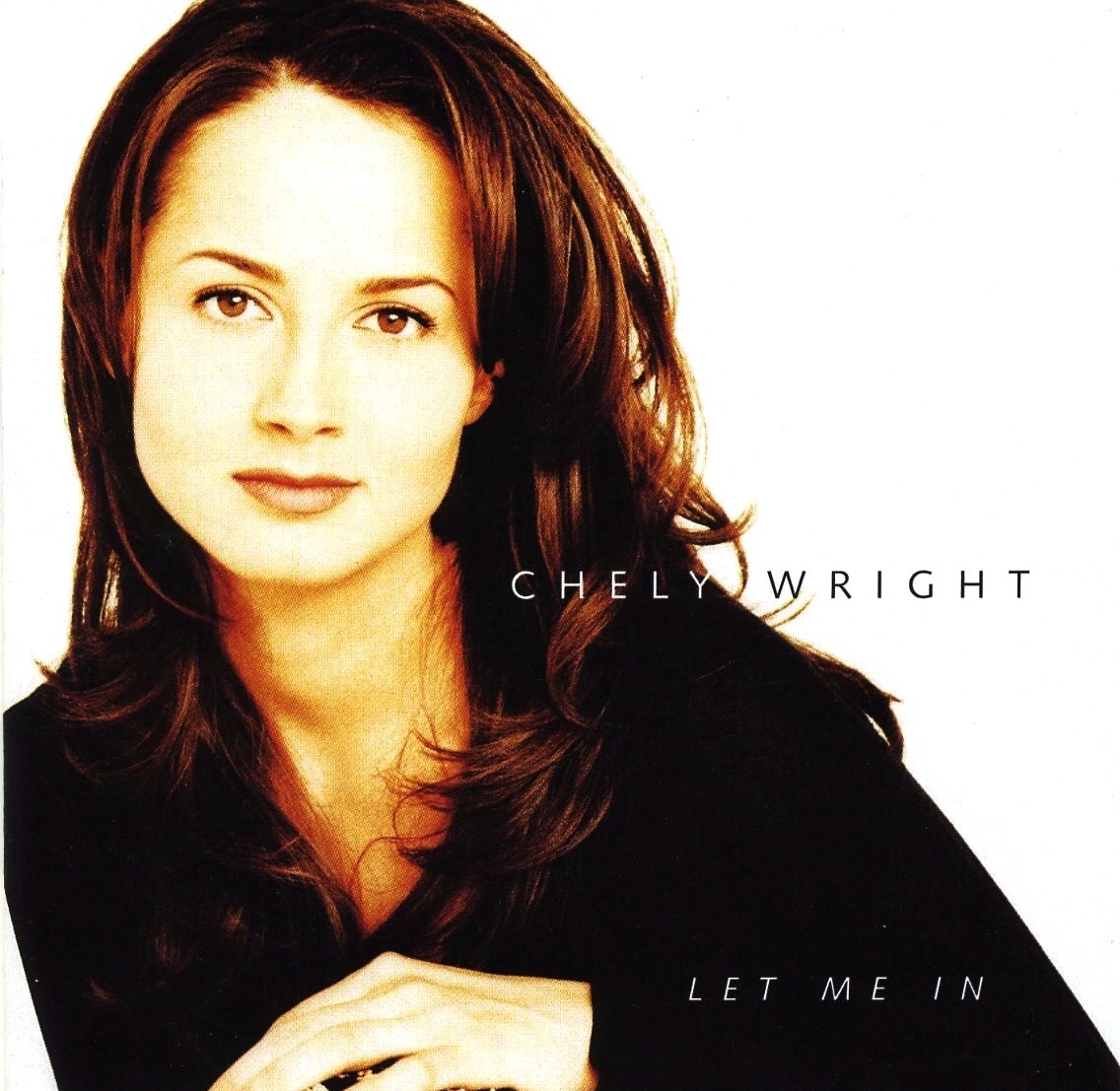Let Me In 1997 Country - Chely Wright - Download Country Music ...