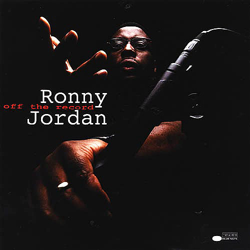 Off The Record 2001 Jazz - Ronny Jordan - Download Jazz Music ...