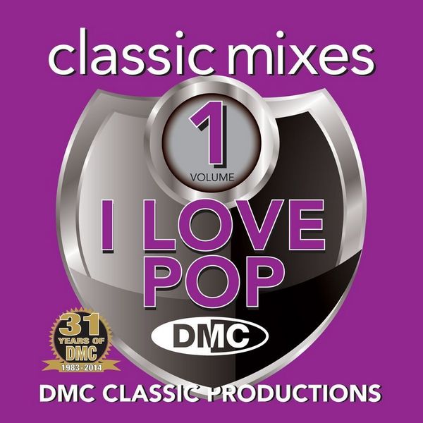 DMC Classic Mixes: I Love Pop Vol. 1 2014 Electronic - VA - Download ...