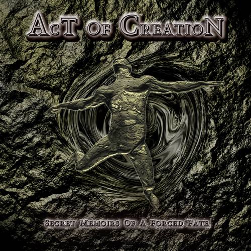 Secret Memoirs Of A Forced Fate 2010 Death Metal - Act Of Creation ...