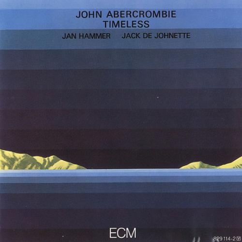 Timeless (Vinyl) 1974 Jazz - John Abercrombie - Download Jazz Music ...