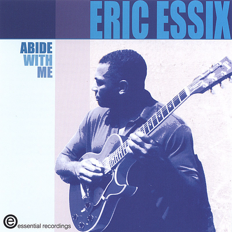 Abide With Me 2005 Jazz - Eric Essix - Download Jazz Music - Download ...