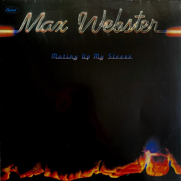 Mutiny Up My Sleeve (Vinyl) 1978 Hard Rock - Max Webster - Download ...