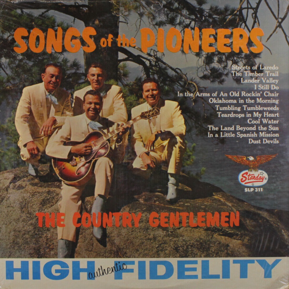 Songs Of The Pioneers (Vinyl) 1962 Bluegrass - The Country Gentlemen ...
