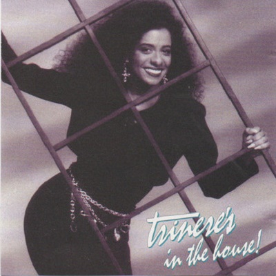 Trinere's In The House! 1992 Dance - Trinere - Download Dance Music ...