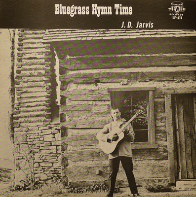 Bluegrass Hymn Time (Vinyl) 1967 Country - J. D. Jarvis - Download ...