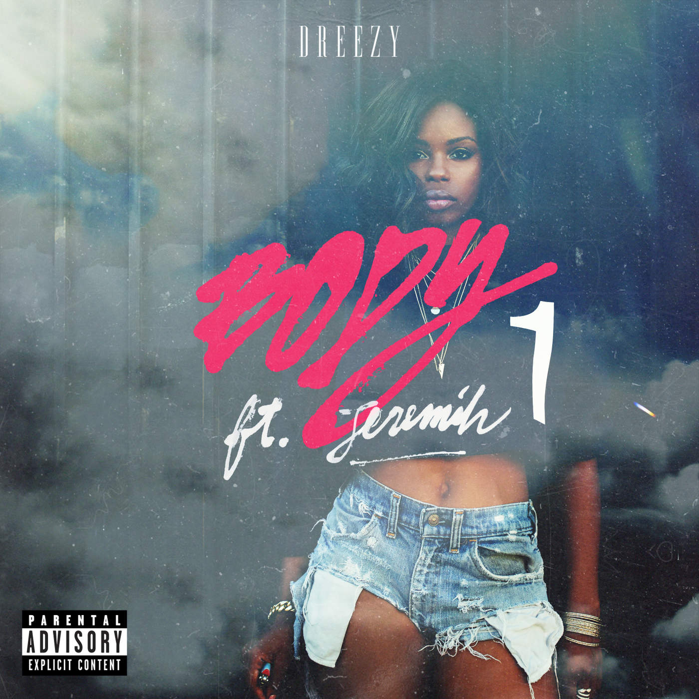 Body (CDS) 2016 Hip-Hop - Dreezy - Download Hip-Hop Music - Download ...