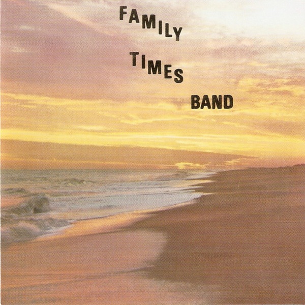 Family Times Band (Vinyl) 1976 Psychedelic - Family Times Band ...