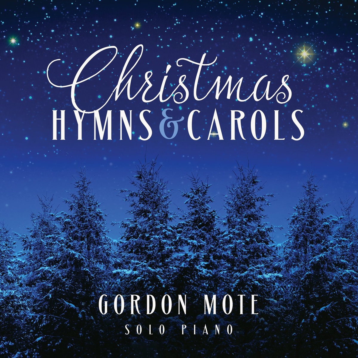 Christmas Hymns & Carols: Solo Piano 2021 Christmas - Gordon Mote ...