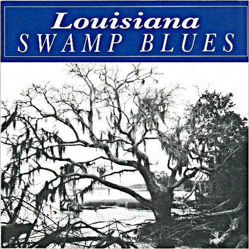 Louisiana Swamp Blues 1989 Blues - VA - Download Blues Music - Download ...