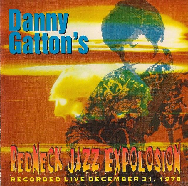 Redneck Jazz Explosion - Recorded Live December 31, 1978 (Vinyl) 1995 ...