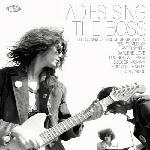 Ladies Sings The Boss: The Songs Of Bruce Springsteen 2022 Rock - VA ...