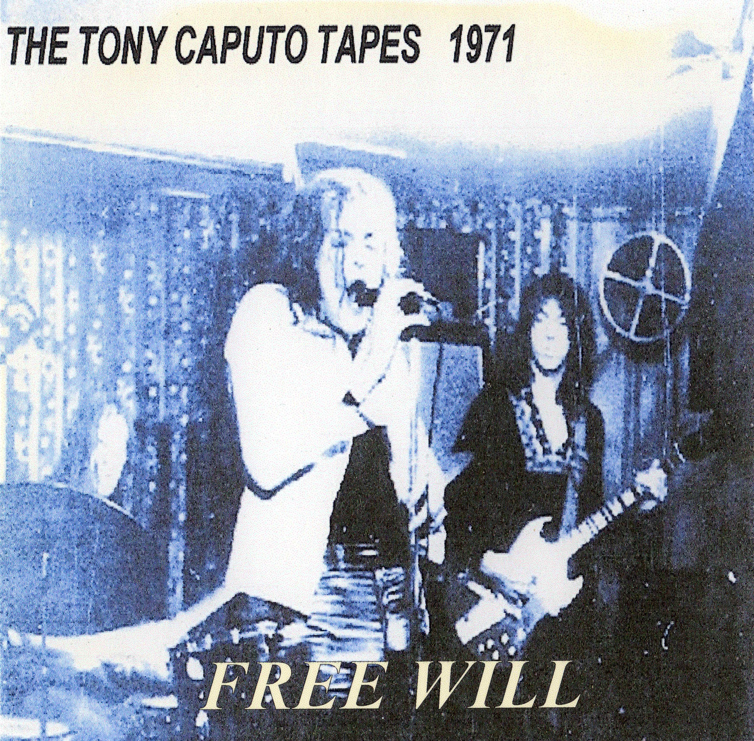 The Tony Caputo Tapes (Vinyl) 1971 Rock - Free Will - Download Rock ...