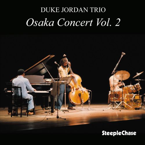 Osaka Concert Vol. 2 (Live) 1990 Classical - Duke Jordan - Download ...
