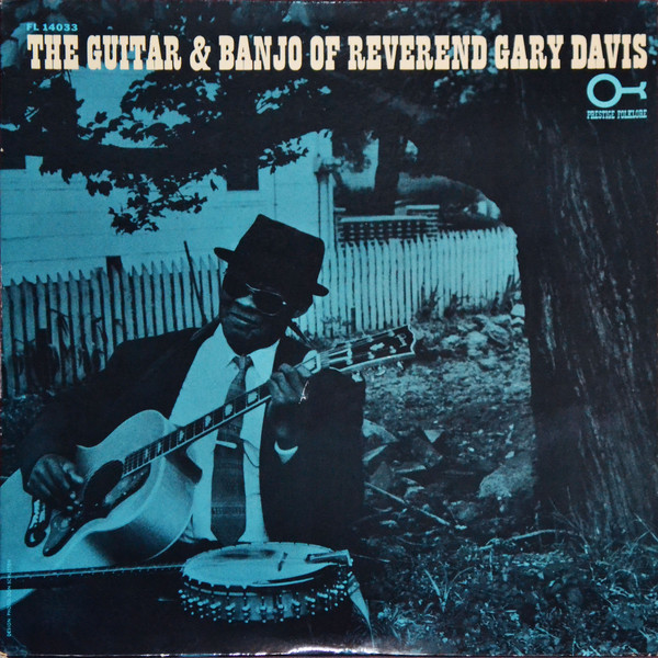 The Guitar & Banjo Of Reverend Gary Davis (Vinyl) 1964 Blues - Reverend ...