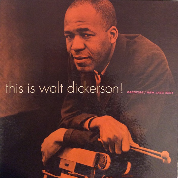 This Is Walt Dickerson! (Vinyl) 1961 Jazz - Walt Dickerson - Download ...