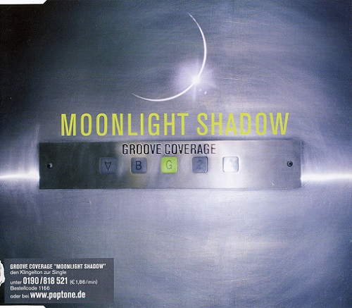 Moonlight Shadow (CDS) 2002 Trance - Groove Coverage - Download Trance ...