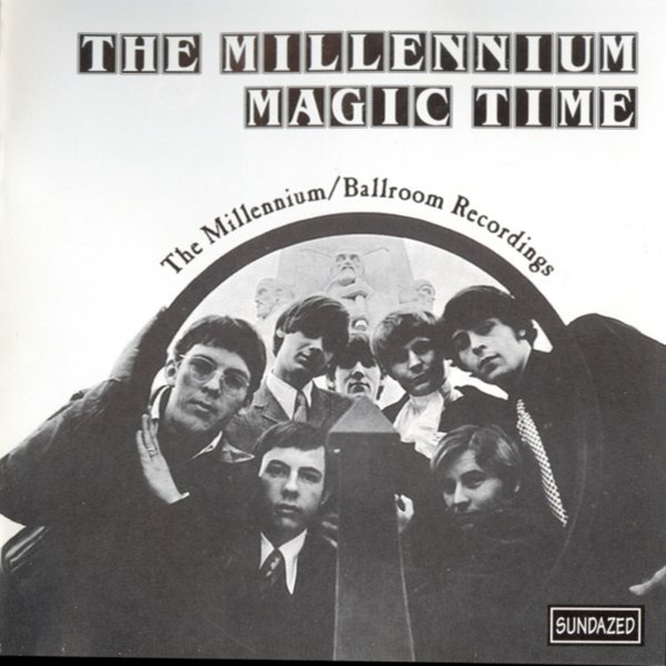 Magic Time: The Millennium / Ballroom Recordings CD3 2001 Psychedelic ...