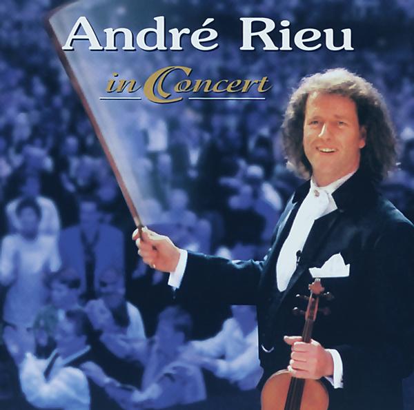 In Concert 1996 Classical - Andre Rieu - Download Classical Music ...