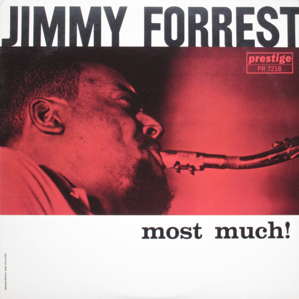 Most Much! (Vinyl) 1962 Jazz - Jimmy Forrest - Download Jazz Music ...