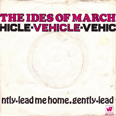 Vehicle (VLS) 1970 Classic Rock - The Ides Of March - Download Classic ...