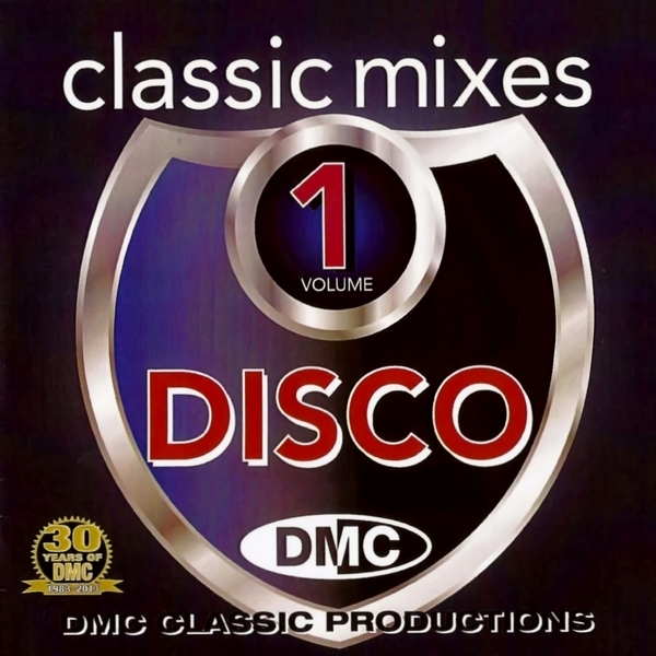 DMC Classic Mixes: Disco Vol. 1 2013 Electronic - VA - Download ...