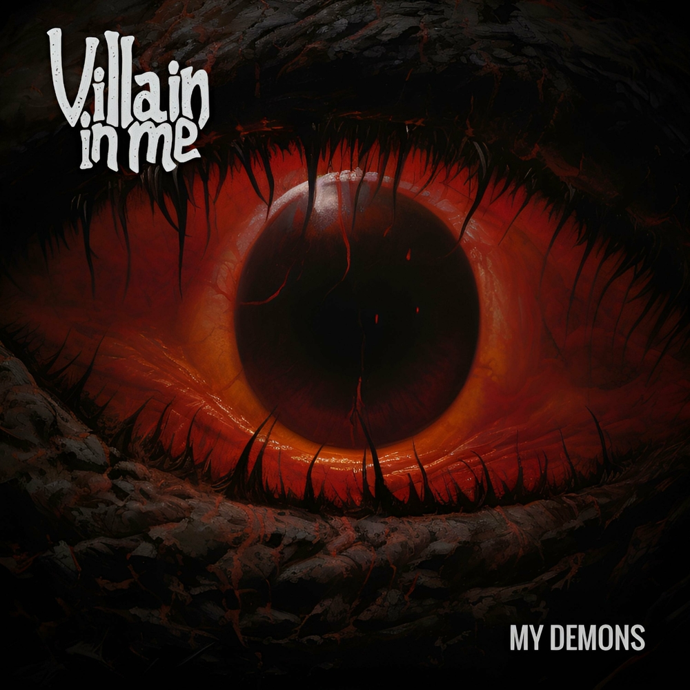 My Demons (CDS) 2023 Metal - Villain In Me - Download Metal Music ...