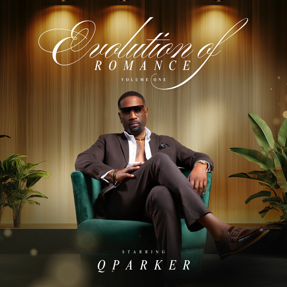 Evolution Of Romance Vol. 1 2025 R&B - Q Parker - Download R&B Music ...
