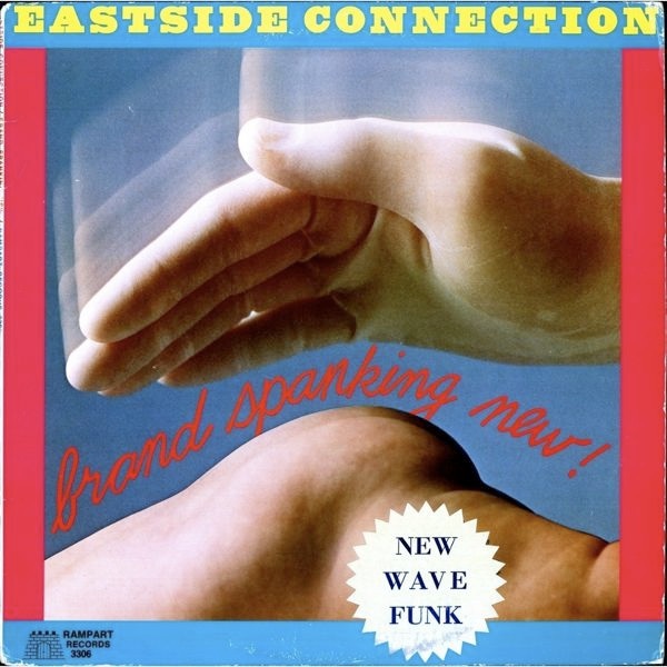 Brand Spanking New! (Vinyl) 1979 Disco - Eastside Connection - Download ...