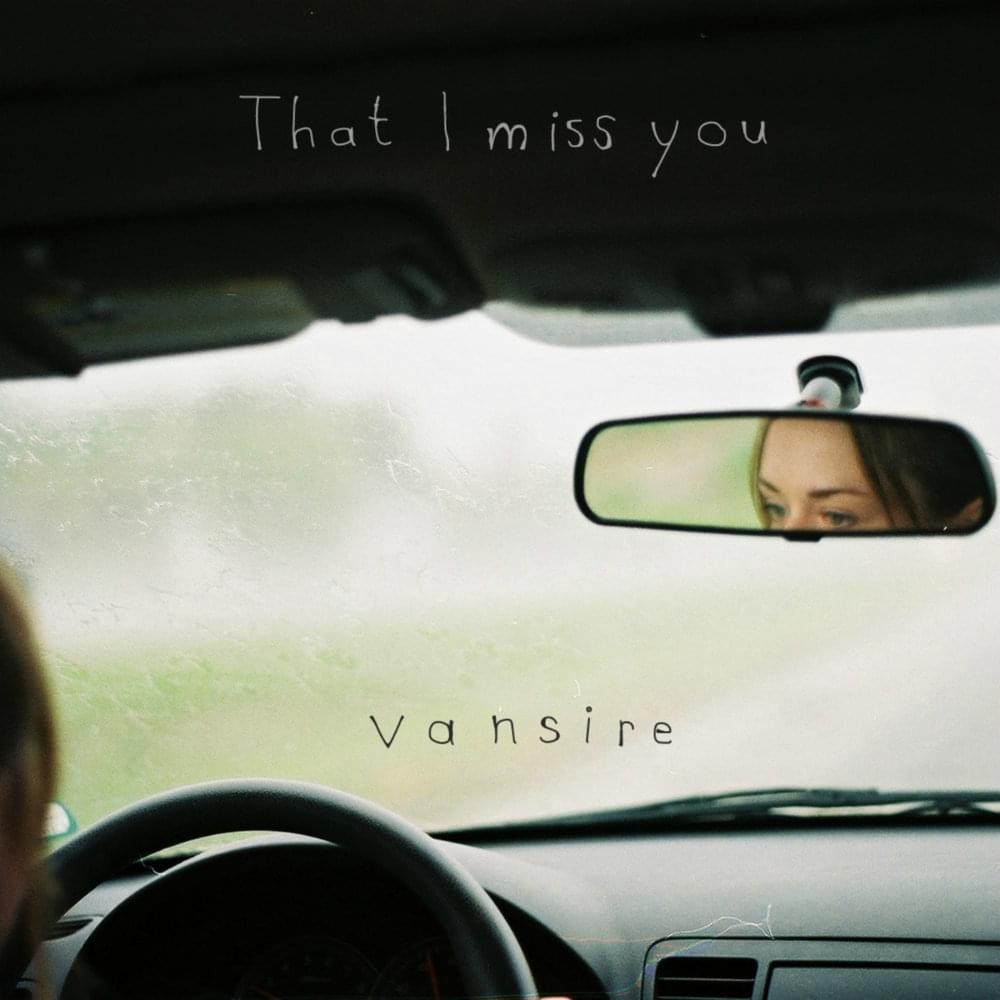 That I Miss You (CDS) 2018 Pop - Vansire - Download Pop Music ...