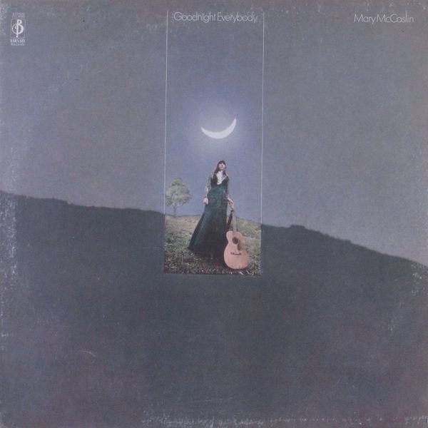 Goodnight Everybody (Vinyl) 1969 Folk - Mary Mccaslin - Download Folk ...