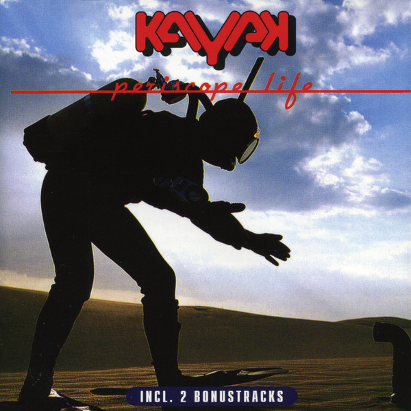 Periscope Life (Reissued 2014) 1980 Rock - Kayak - Download Rock Music ...