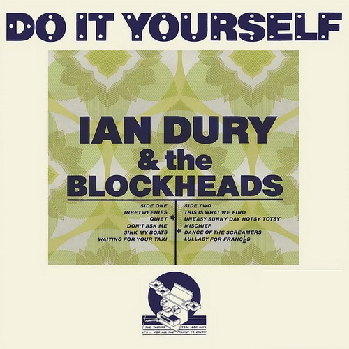 Do It Yourself (Box Set 2019) CD1 1979 Pop - Ian Dury & The Blockheads ...