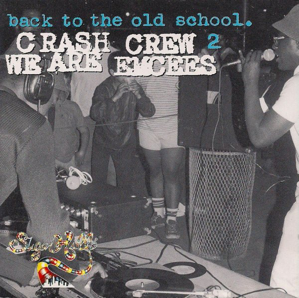 We Are Emcees (Vinyl) 1982 Hip-Hop - The Crash Crew - Download Hip-Hop ...