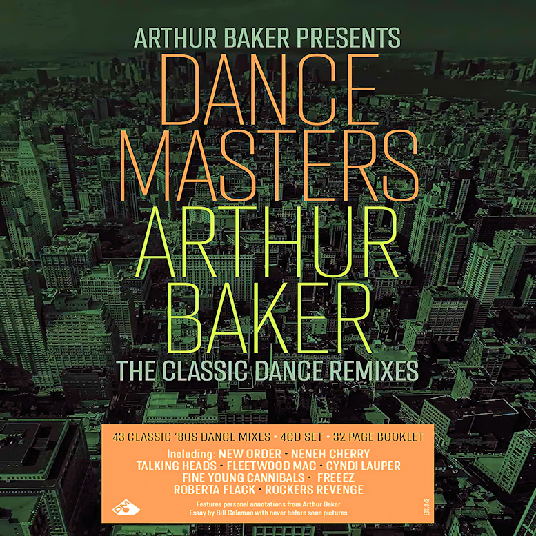 Arthur Baker Presents Dance Masters: Arthur Baker - The Classic Dance ...