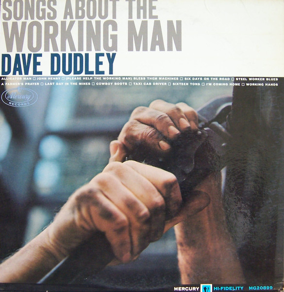 Songs About The Working Man (Vinyl) 1964 Country - Dave Dudley ...