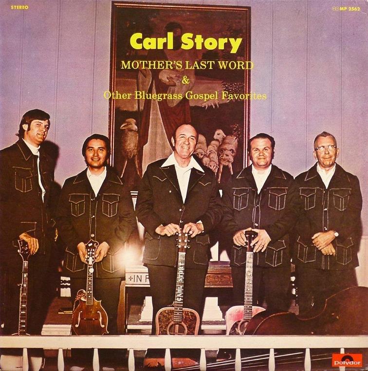 Mother's Last Word (Vinyl) 1975 Country - Carl Story & His Rambling ...