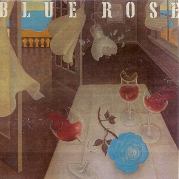Blue Rose (Vinyl) 1983 Rock - Blue Rose - Download Rock Music ...