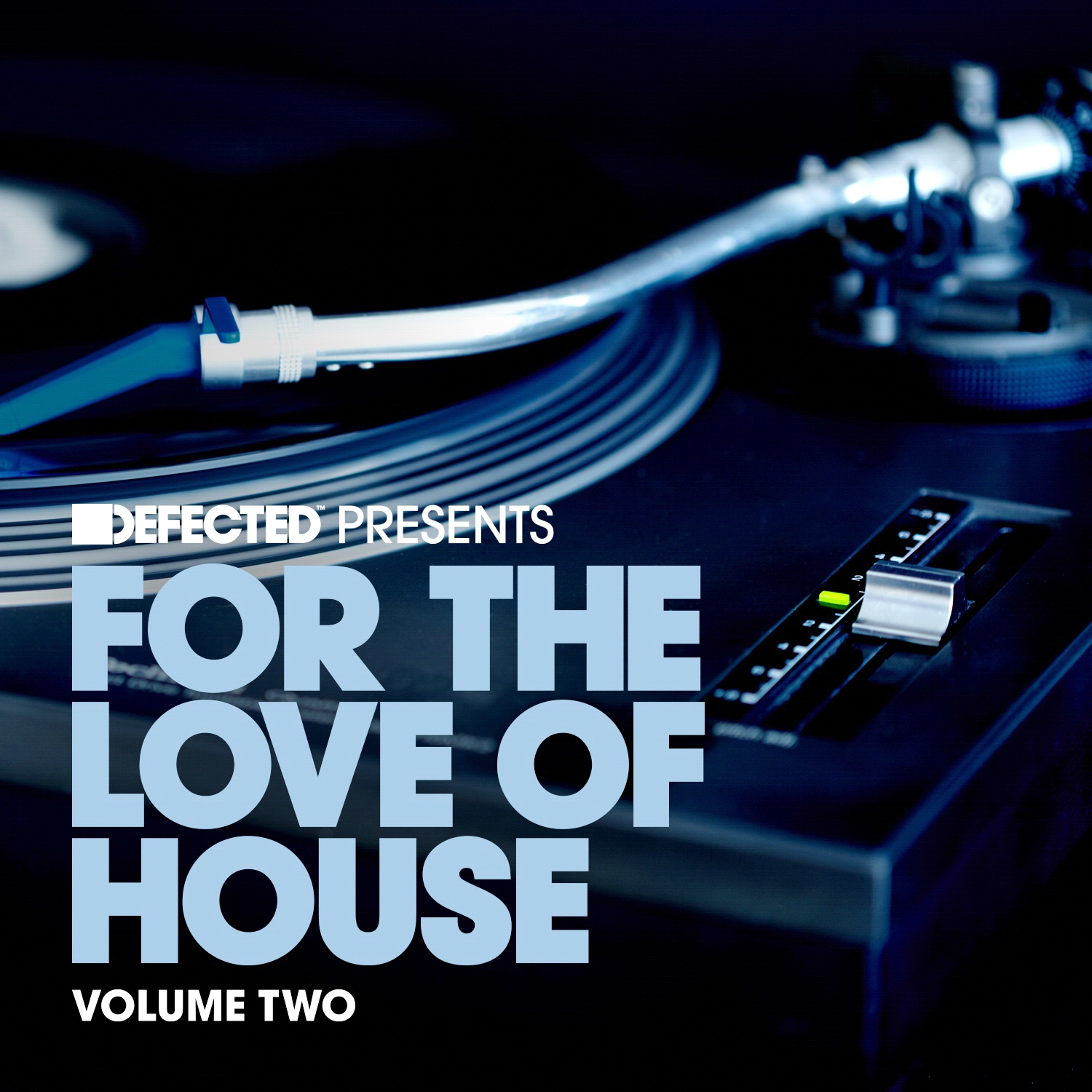 Defected Presents For the Love of House Vol. 2 2013 House - VA ...