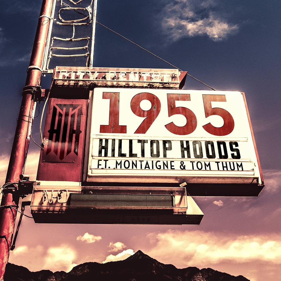 1955 (Feat. Montaigne & Tom Thum) (CDS) 2016 Hip-Hop - Hilltop Hoods ...
