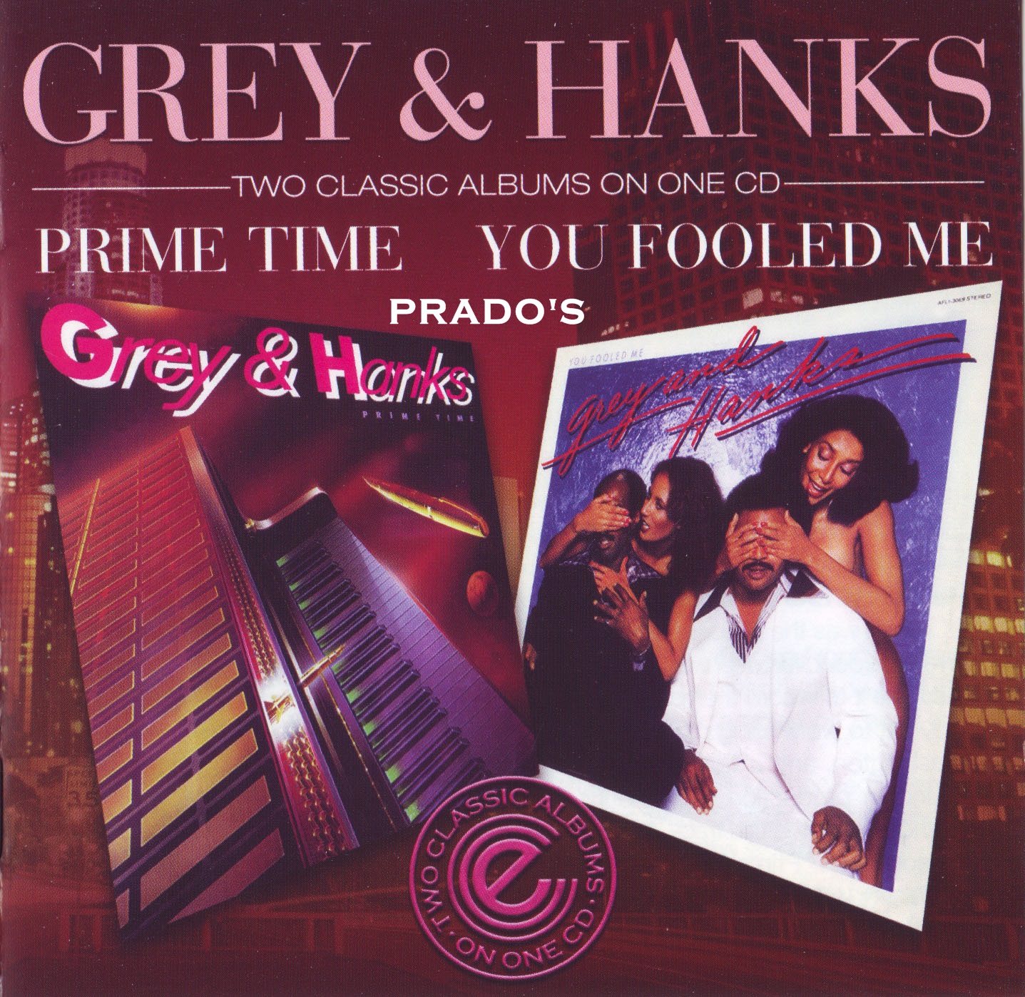 Prime Time / You Fooled Me 2009 Funk - Grey & Hanks - Download Funk ...
