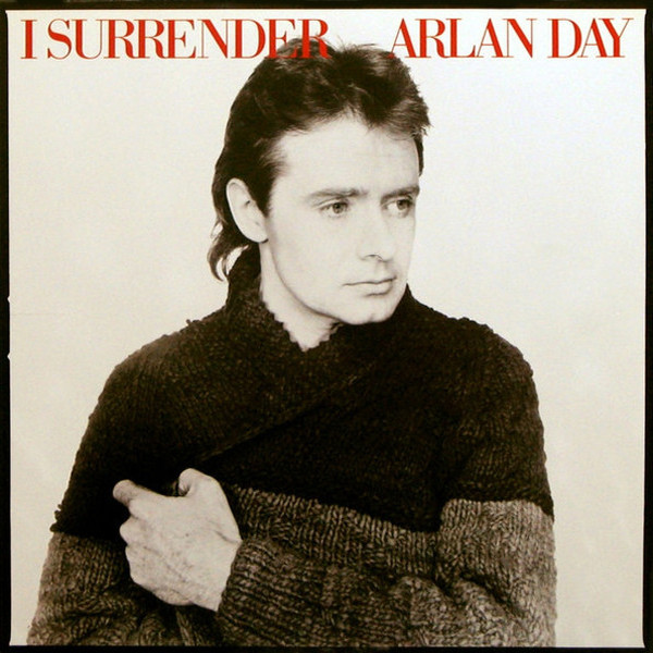 I Surrender (Vinyl) 1981 Synthpop - Arlan Day - Download Synthpop Music ...